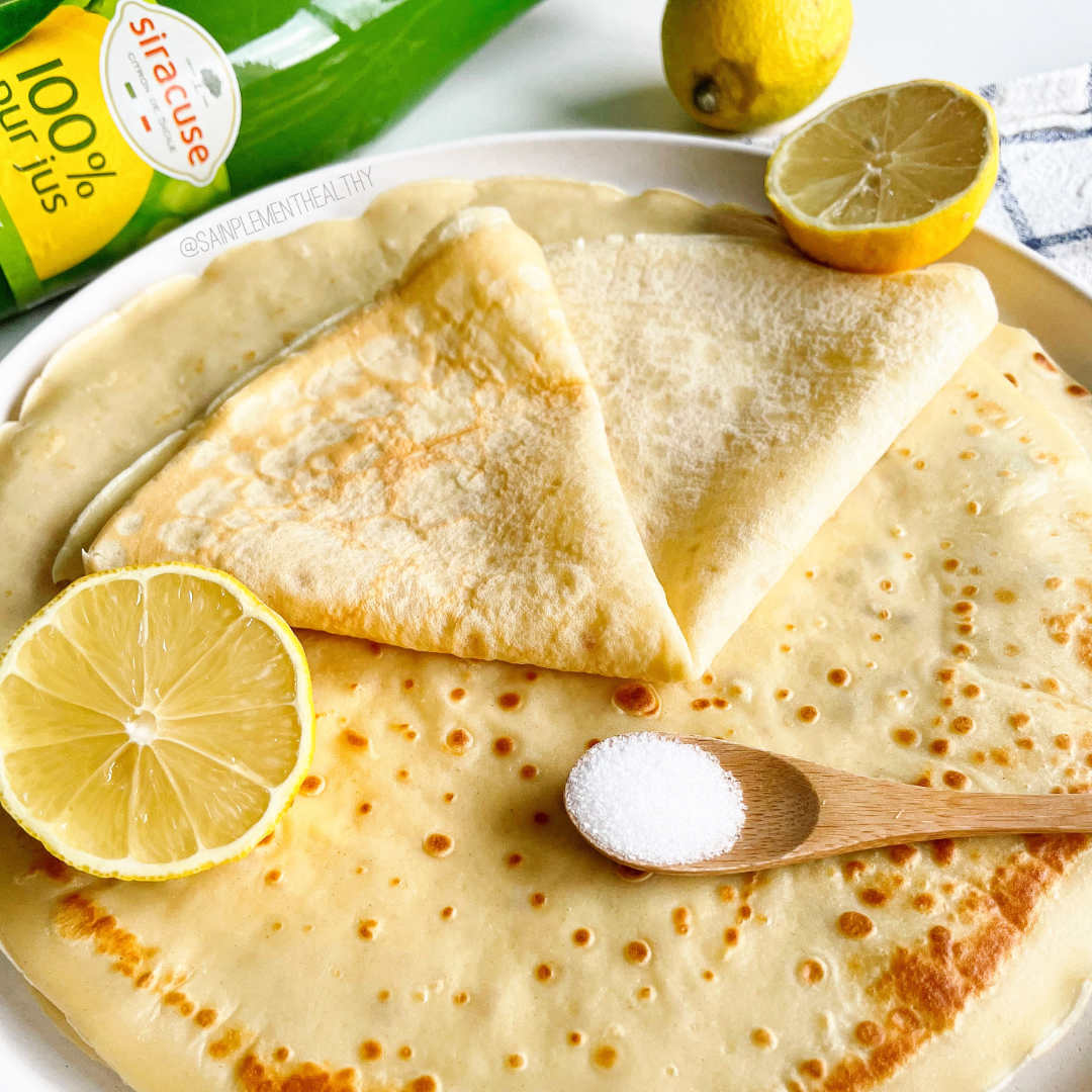 Crêpes légères au sucre et au citron - Sainplement Healthy